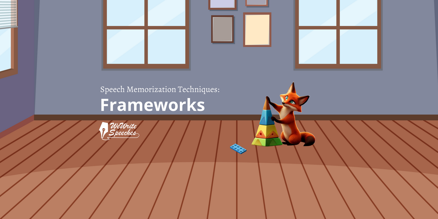 Build your speeches to be memorable using frameworks – WeWriteSpeeches